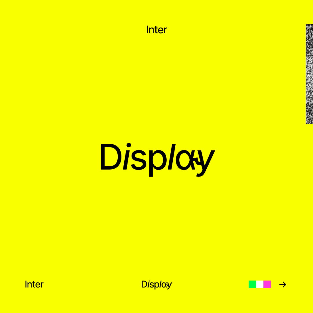 Inter Display by Fons Mans | Layers